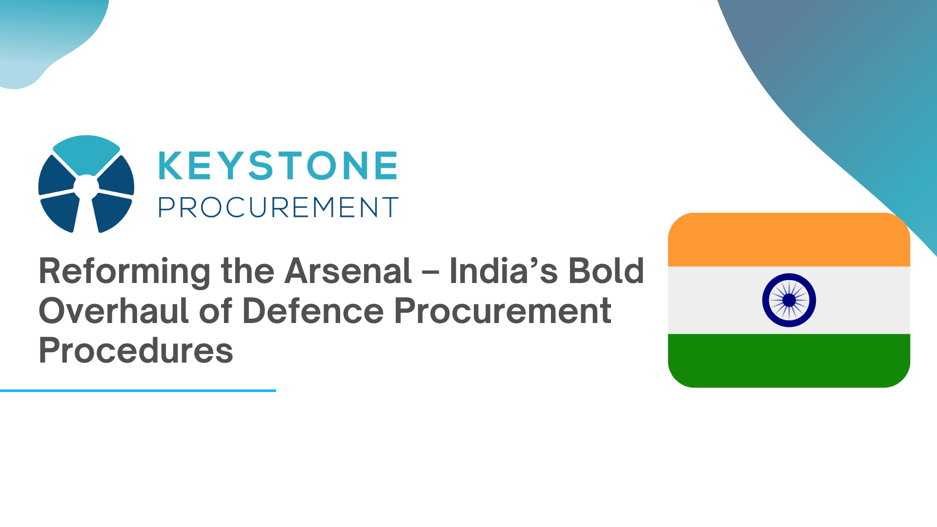 Reforming the Arsenal – India’s Bold Overhaul of Defence Procurement ...