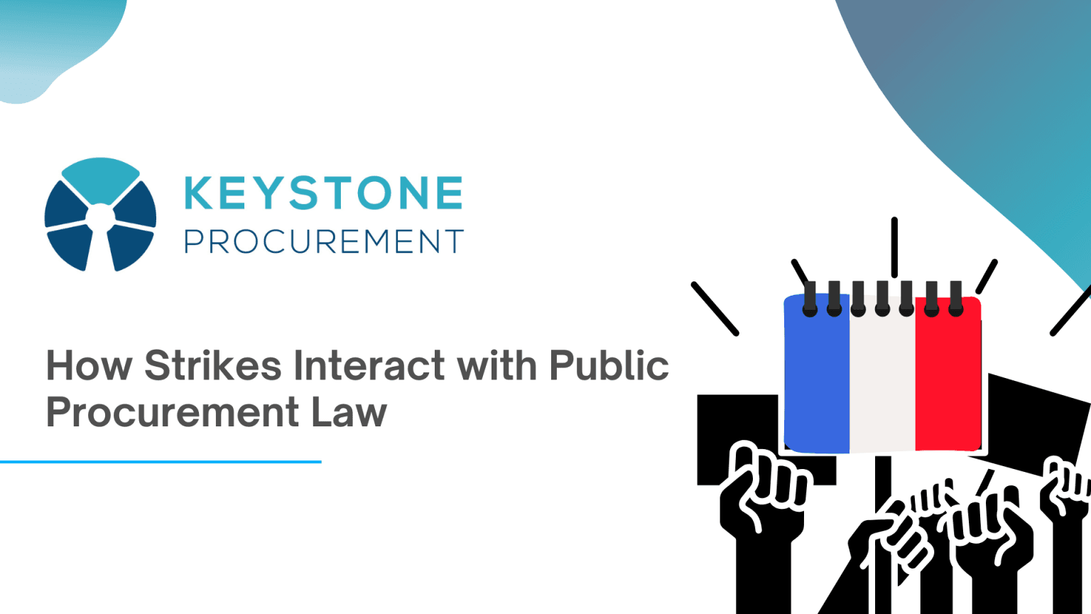 How Strikes Interact with Public Procurement Law - Keystone Procurement